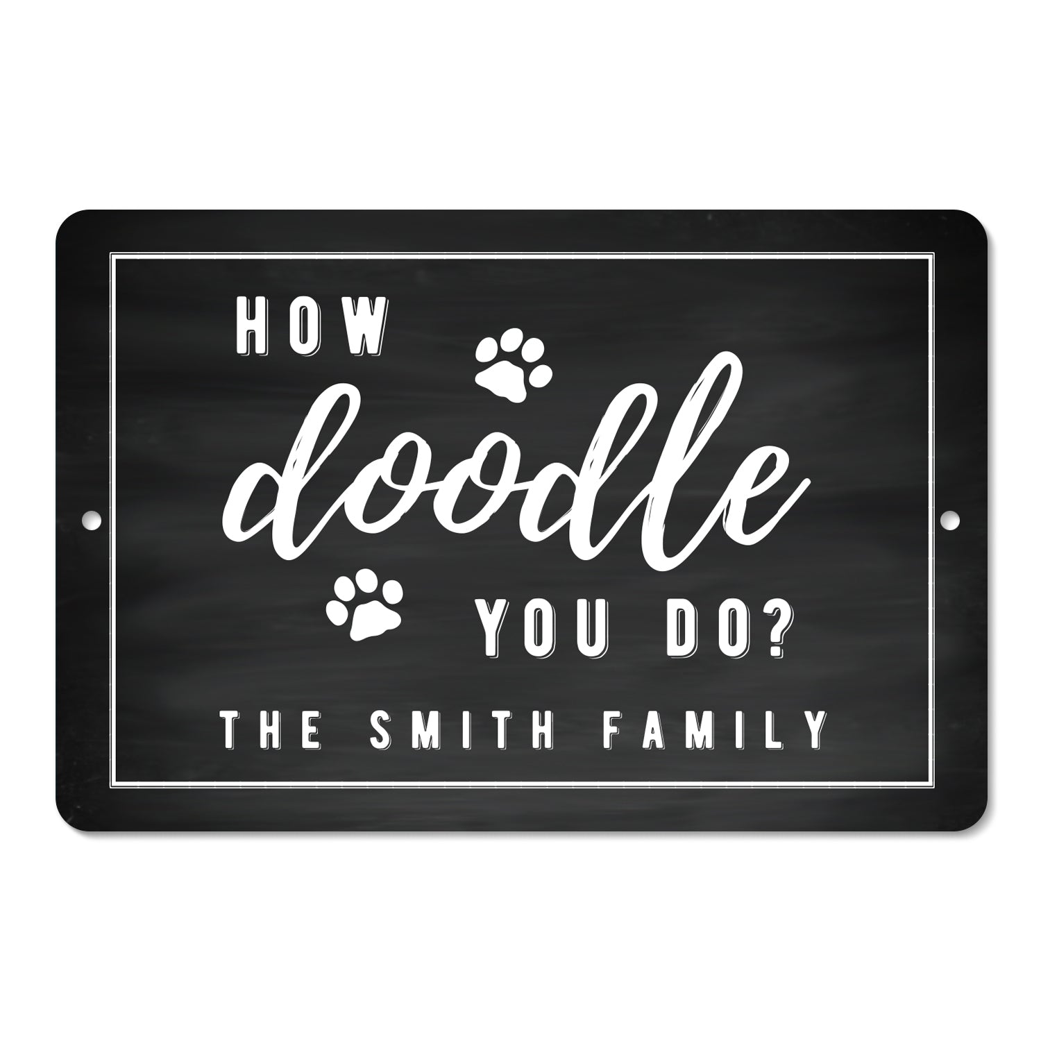 Personalized How Doodle You Do Metal Sign – PatternPop